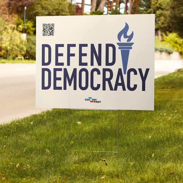 Defend Democracy - Yard Sign – CountryFirst